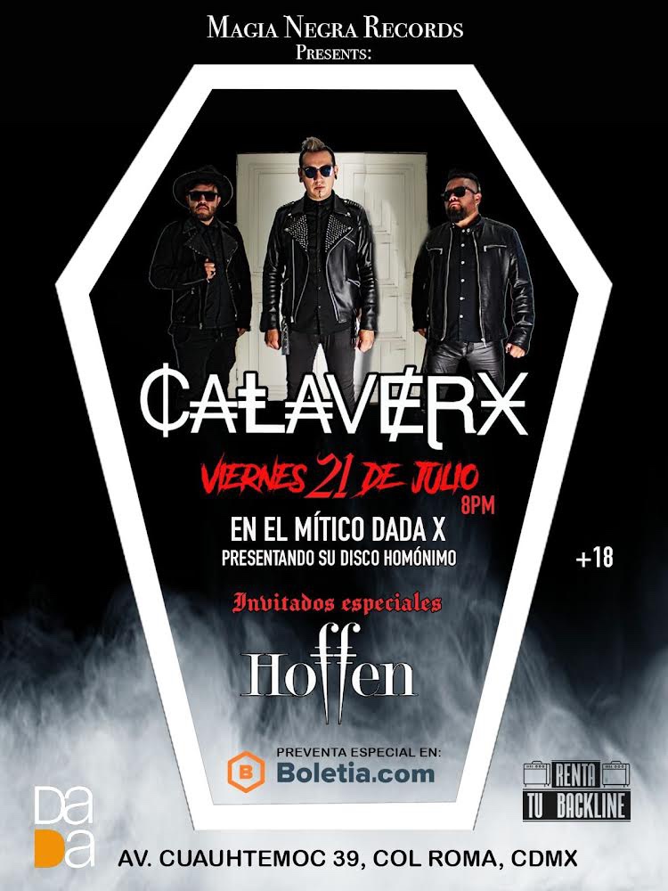 CALAVERX presenta nuevo disco en el DADA X | EL ALEBRIJE